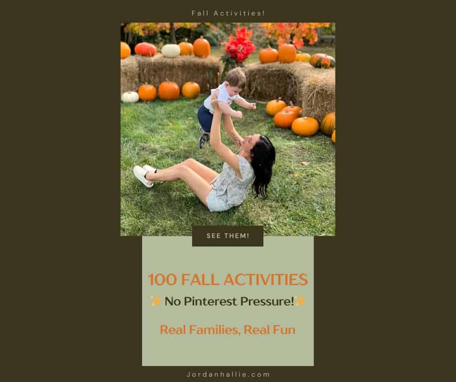 100 Amazing Fall Activities to Do with Your Kids - JordanHallie.com
