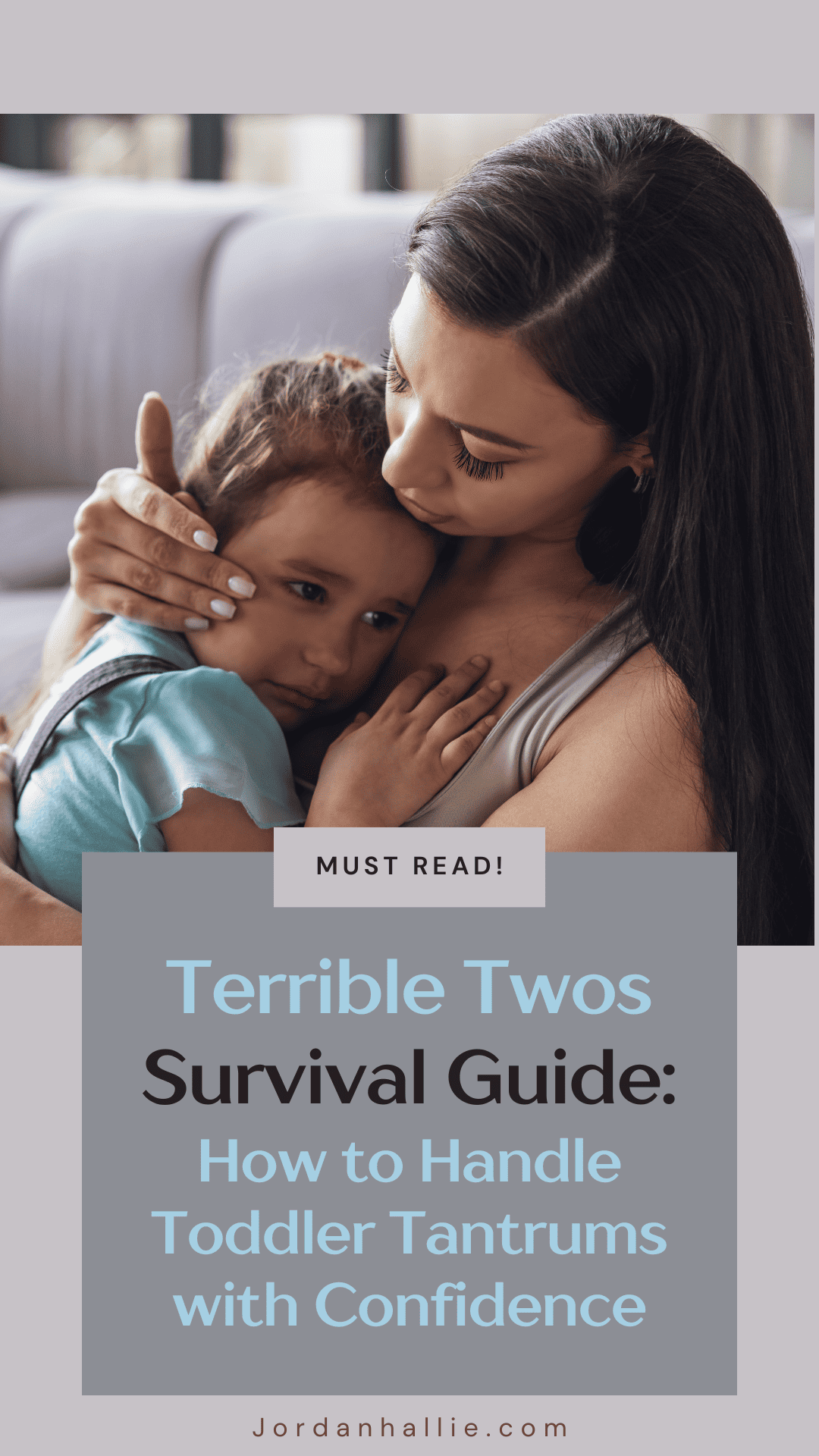 Terrible Twos Survival Guide: How to Handle Toddler Tantrums ...
