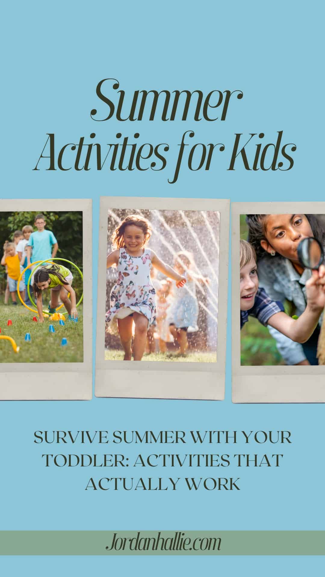 Summer Activities For Toddlers: A Survival Guide for Moms ...