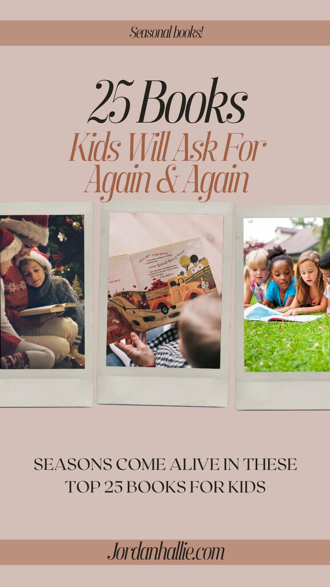 The Best Books About Seasons For Kids - JordanHallie.com
